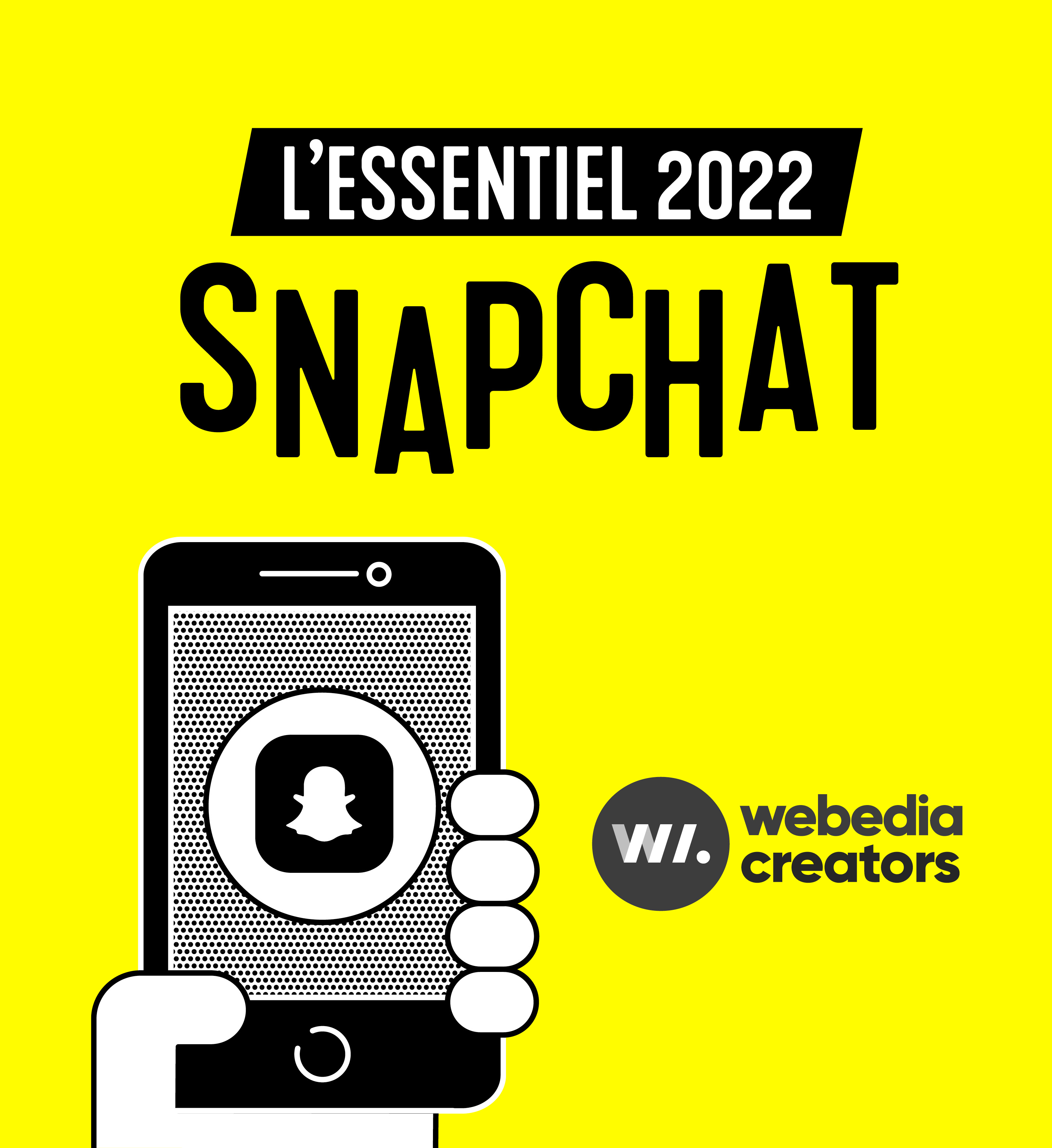 L'essentiel de Snapchat en 2022